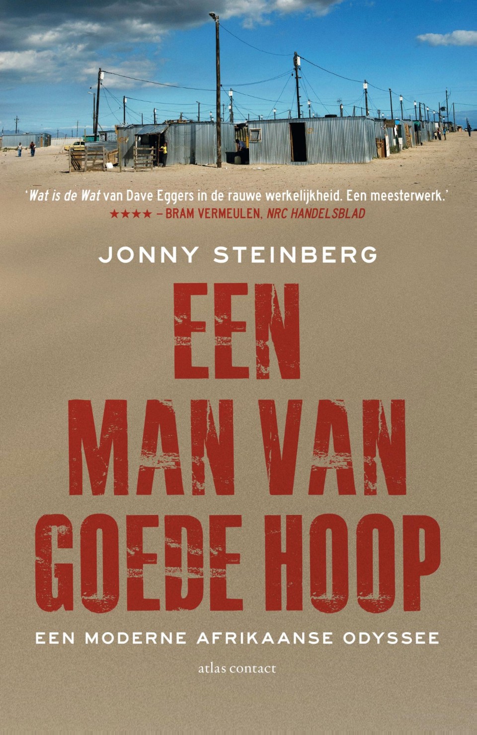 Een man van goede hoop - Atlas Contact : Atlas Contact