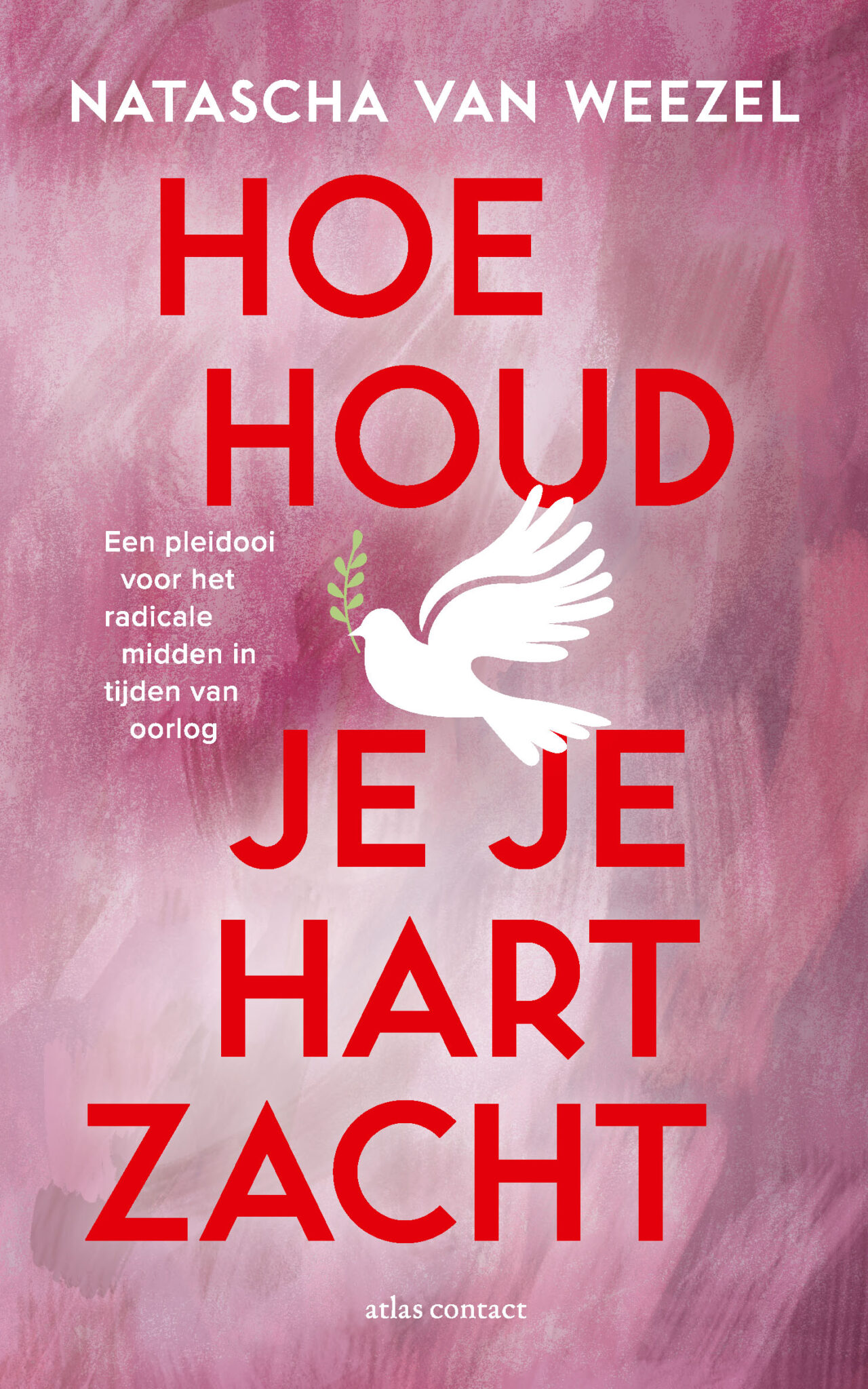 Natascha van Weezel over ‘Hoe houd je je hart zacht’ bij programma ‘Hoe ...