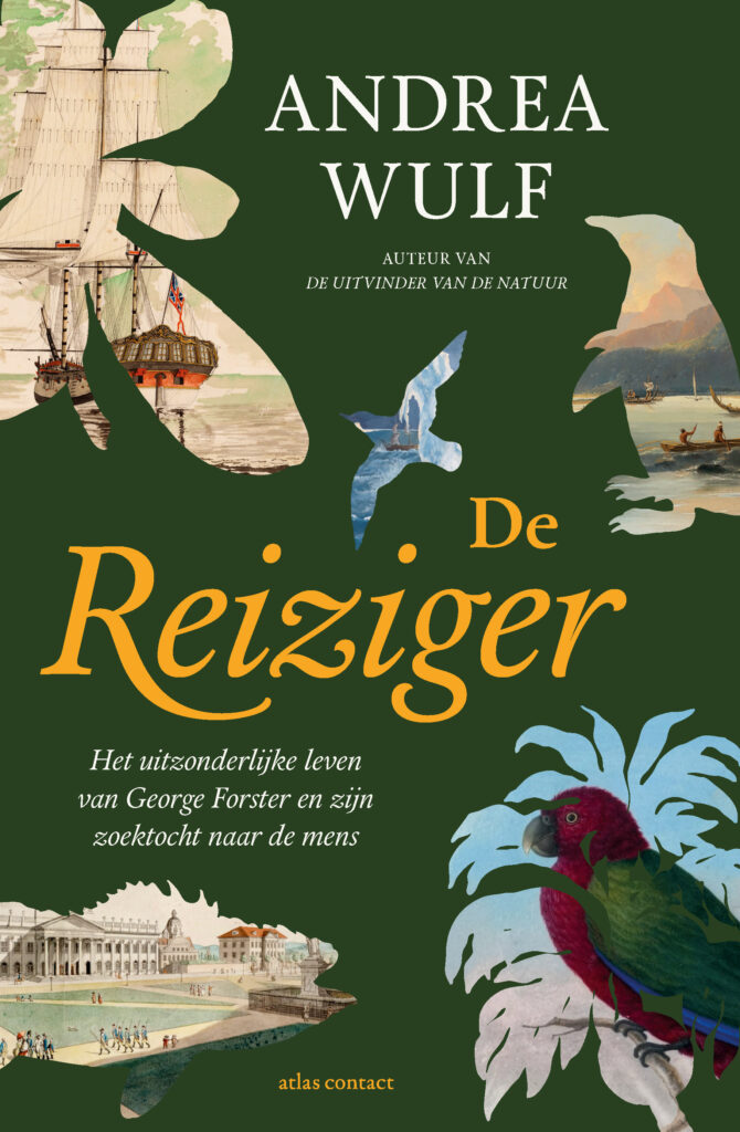 ‘De reiziger’, het nieuwe boek van bestsellerauteur Andrea Wulf - Atlas ...